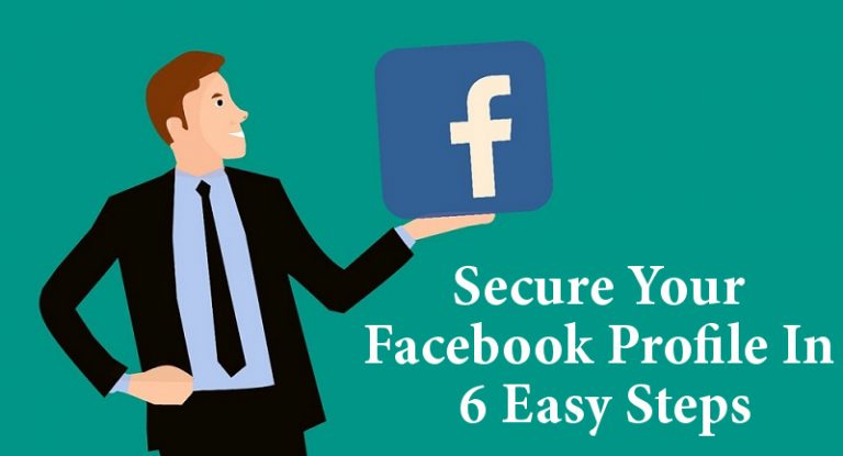 Secure Your Facebook Profile In 6 Easy Steps - Random Tools Blog