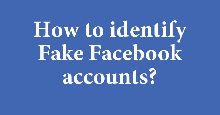 How to identify Fake Facebook accounts? - Random Tools Blog