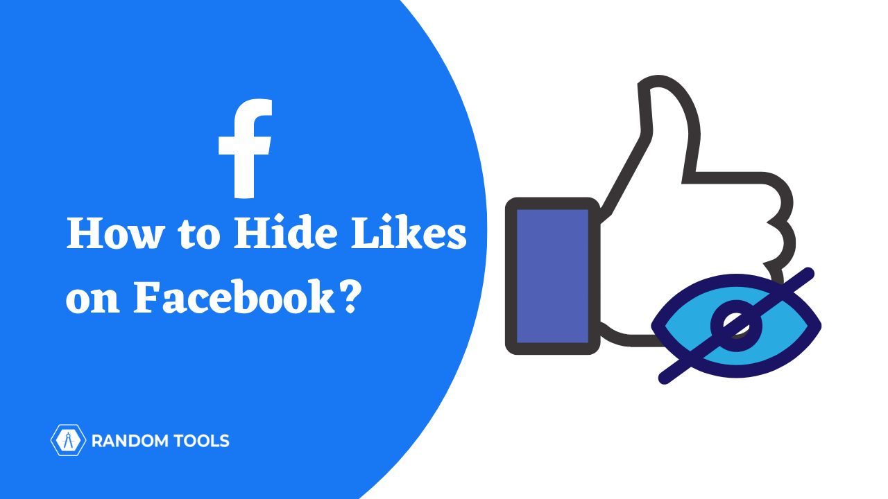 How to Hide Likes on Facebook?