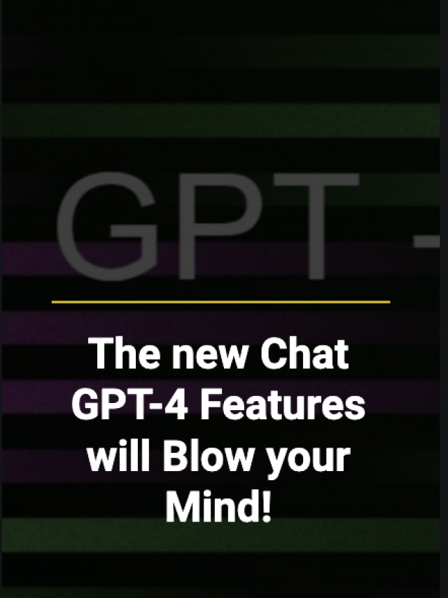 The new Chat GPT-4 Features will Blow your Mind! - Random Tools Blog