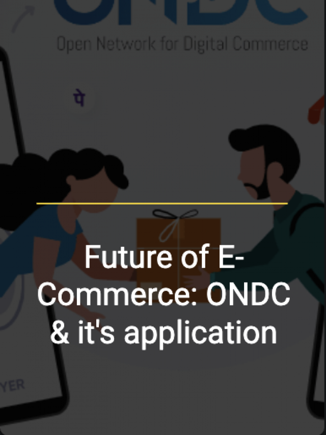 Future Of E Commerce Ondc And Its Application Random Tools Blog