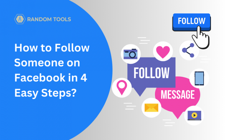 How to Follow Someone on Facebook in 4 Easy Steps - Random Tools Blog