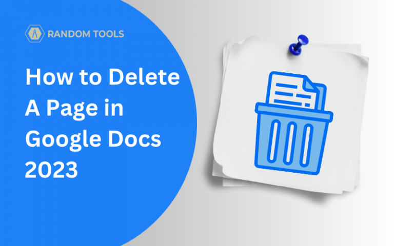 How to Delete A Page in Google Docs 2023