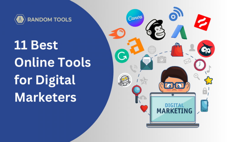 A List of 11 Best Online Tools for Digital Marketers